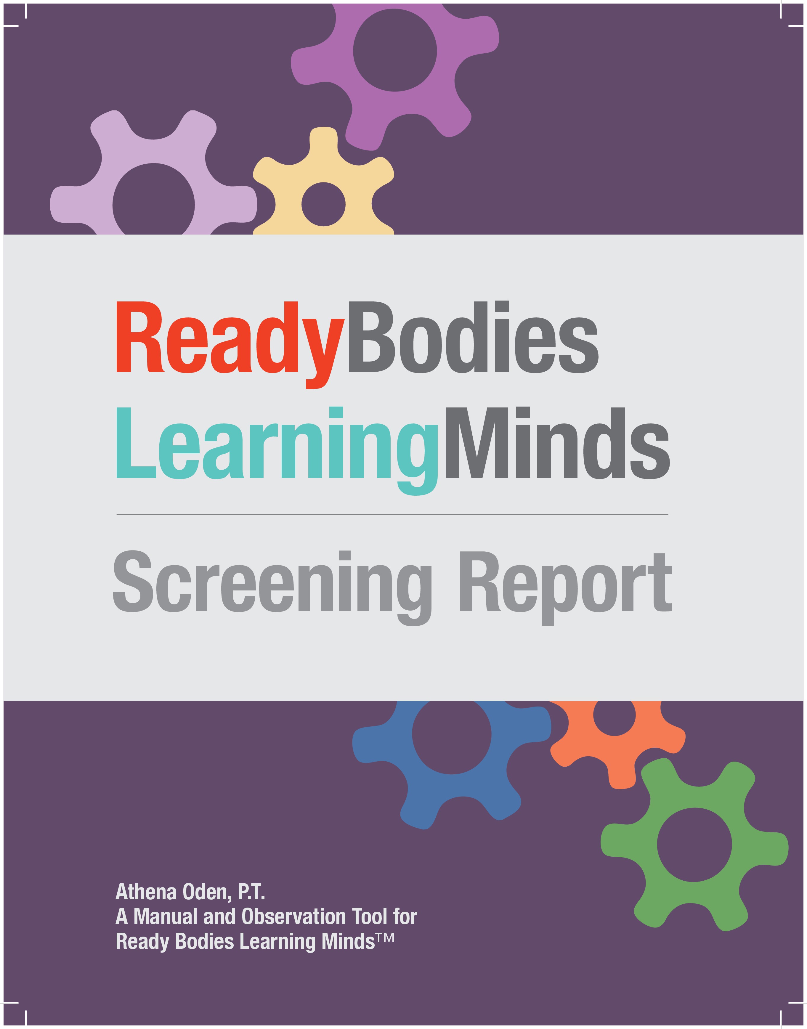 Screening Reports and Manual